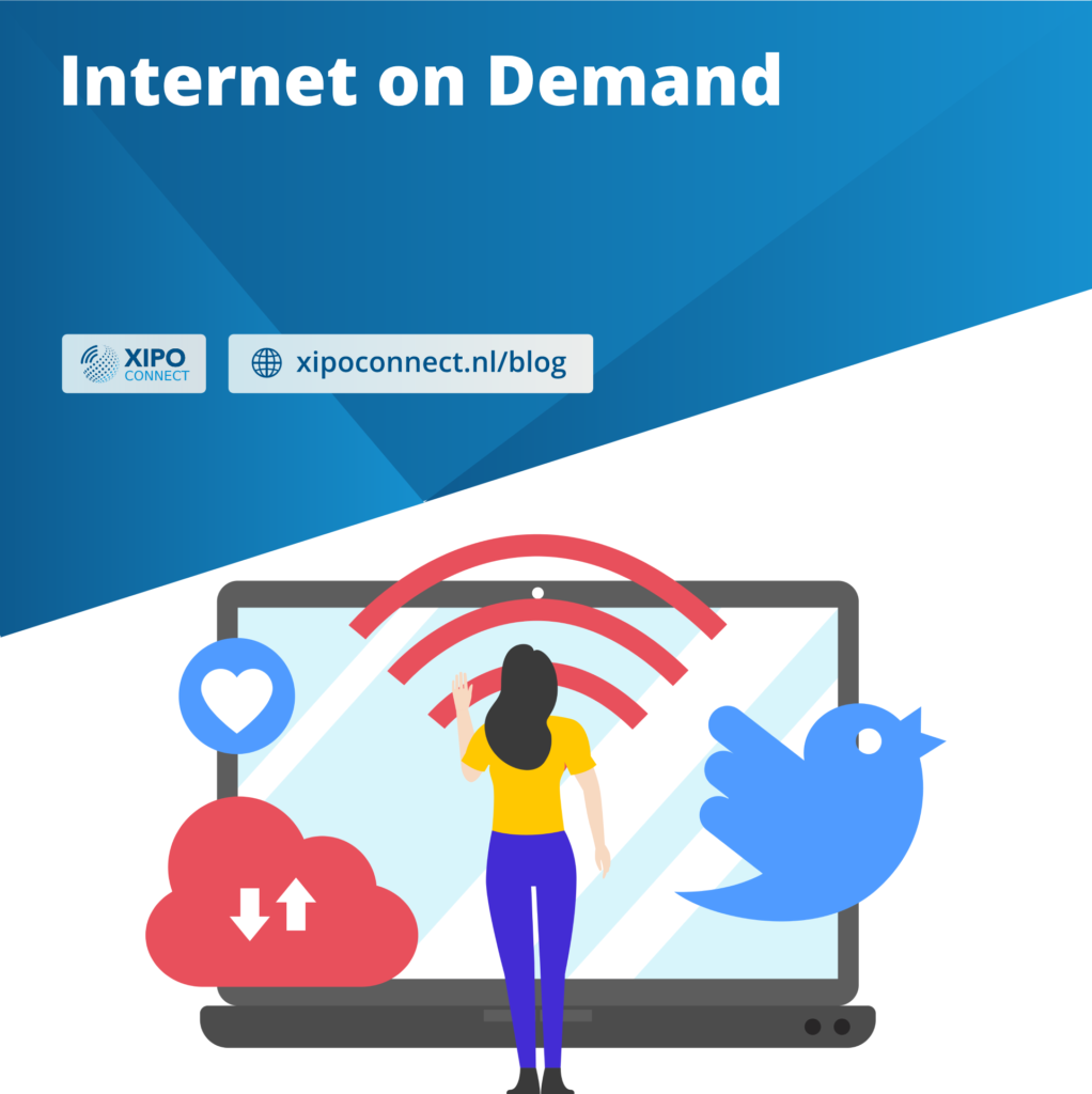 Internet on demand? Flexibele data oplossingen | XIPO connect